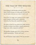 The TALE of the TWO WOLVES